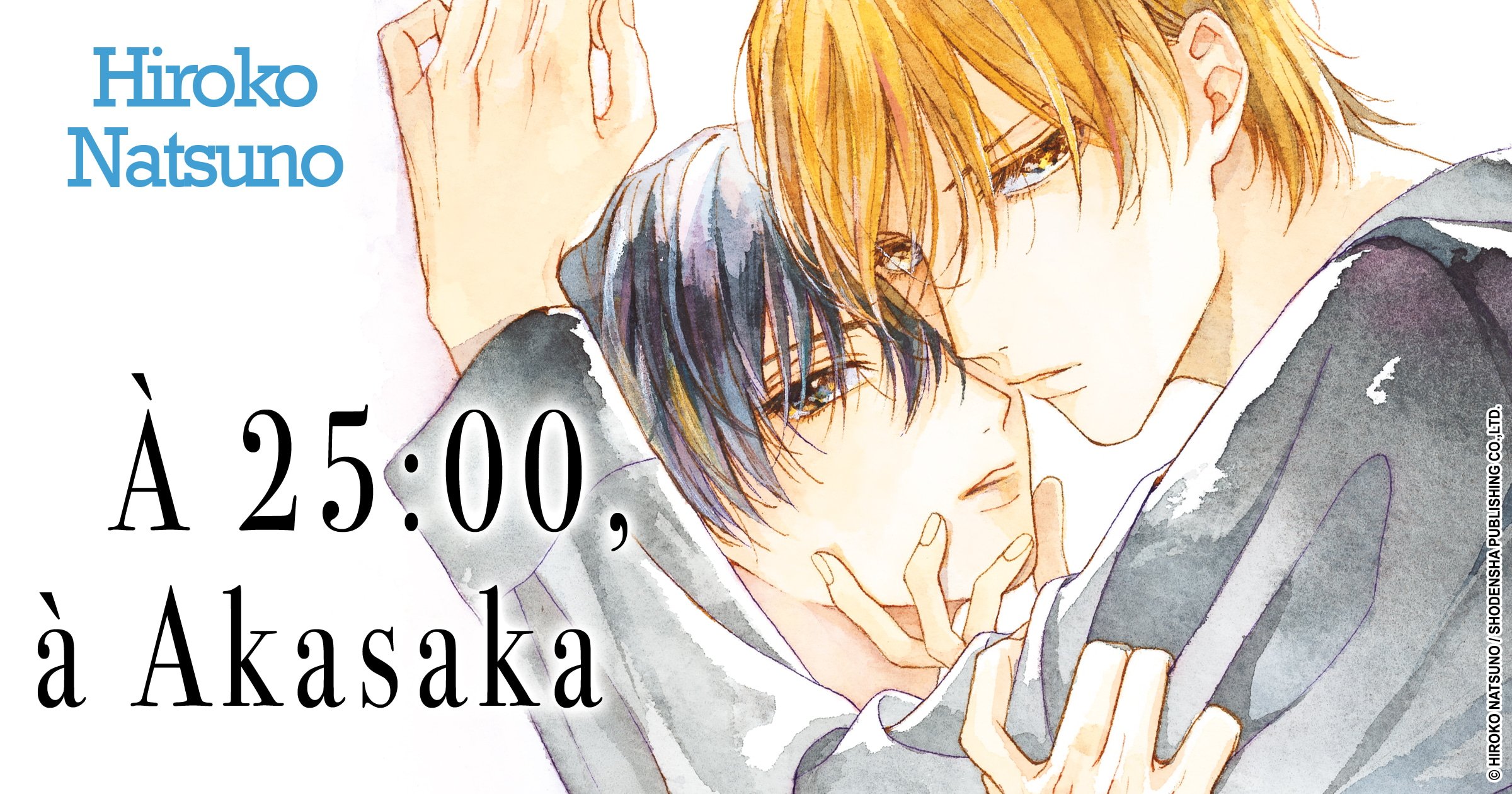À 25 h, à Akasaka | Hana Book : Manga Yaoi numérique