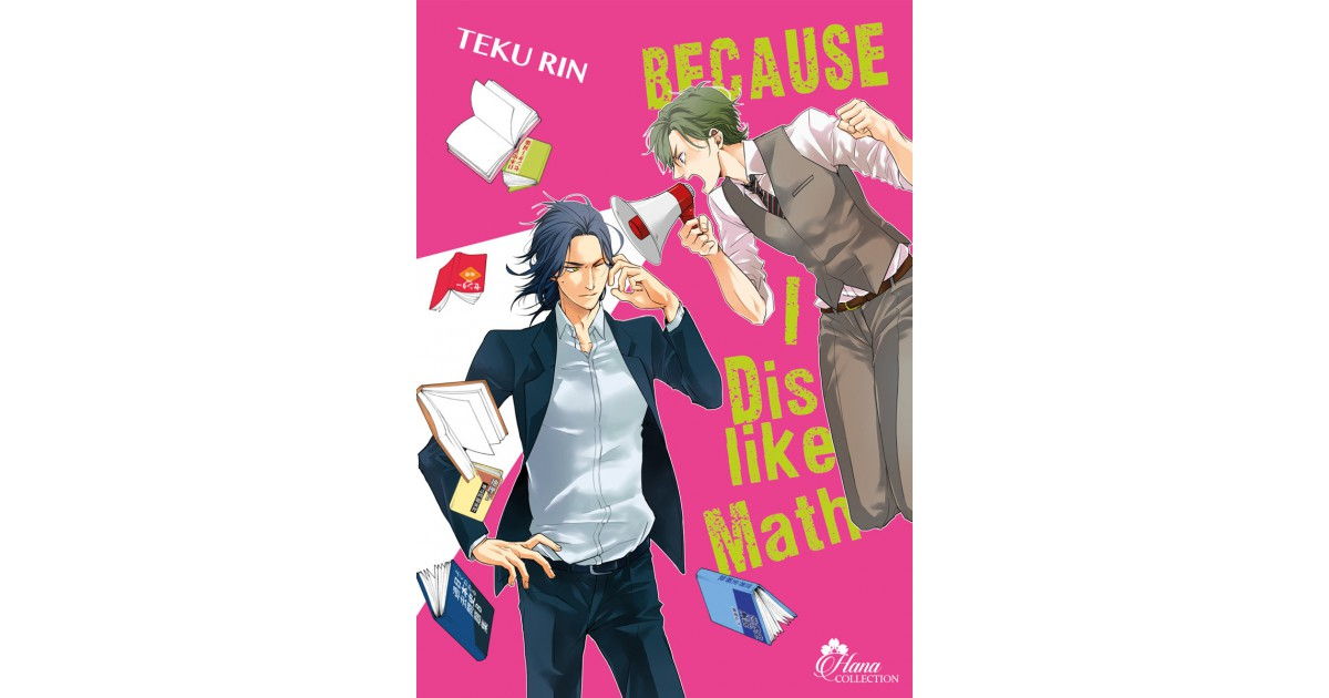 Because I dislike Math - Livre (Manga) - Yaoi - Hana Collection - Teku ...