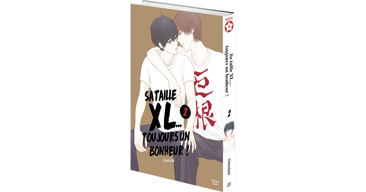 Sa Taille XL... Toujours un bonheur - Tome 02 | Hana Book : Manga Yaoi numérique